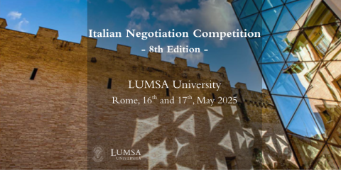 Italian Negotiation Competition – 8th edition | Università di Roma LUMSA